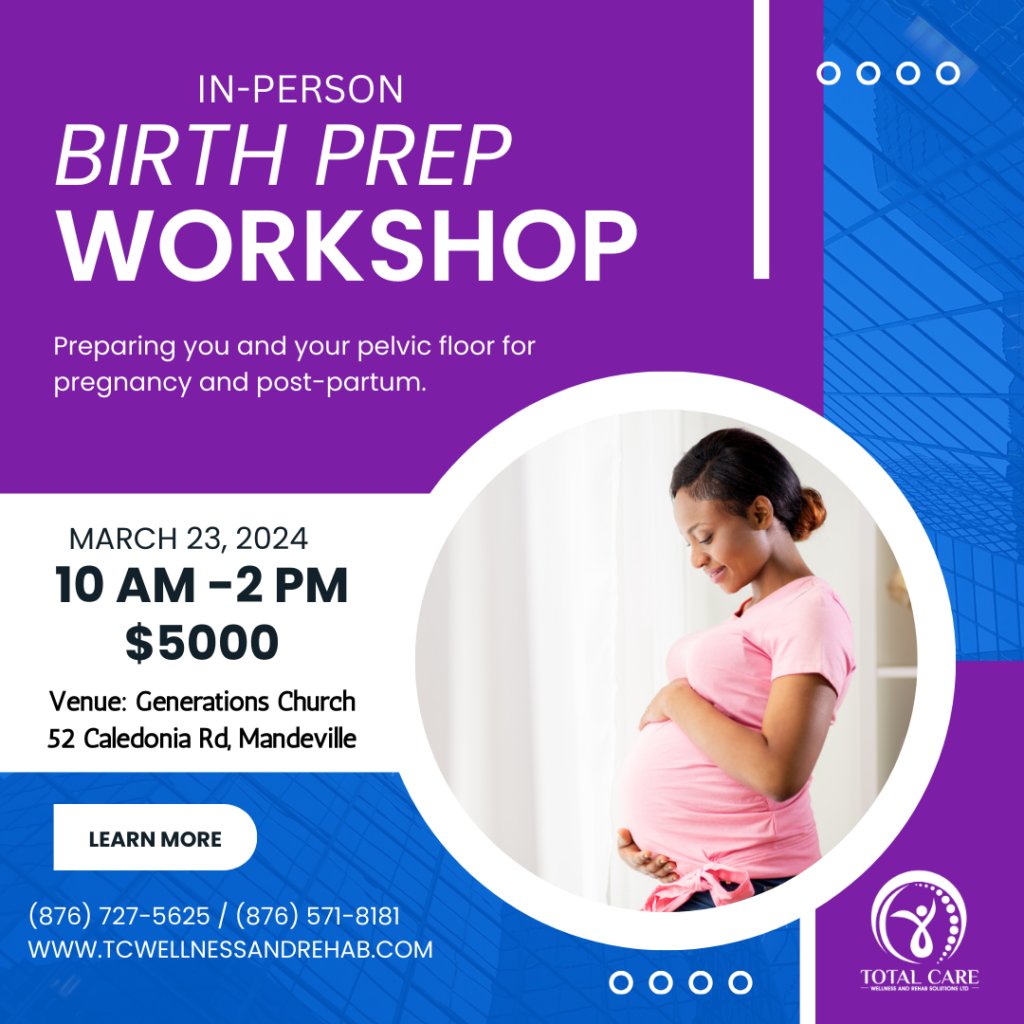 Birth Prep Workshop 2024 » Total Care Wellness and Rehab Solutions